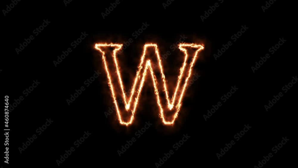Letter W fire. Animation on a black background the letter 4K video is ...