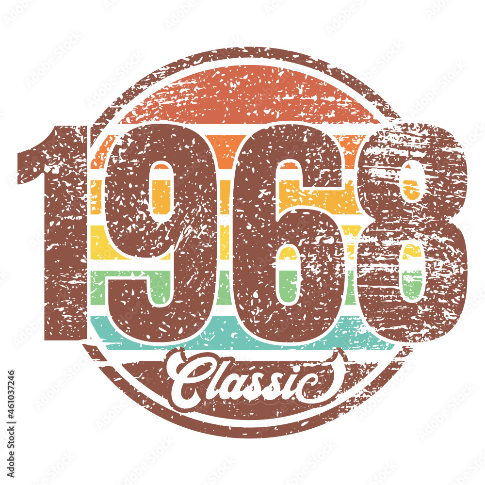 Classic 1968, Born in 1968 vintage birthday typography design for T ...
