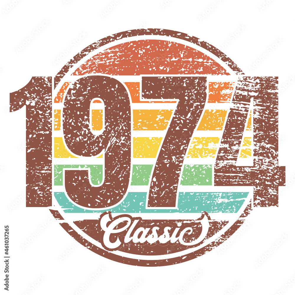 Classic 1974, Born in 1974 vintage birthday typography design for T ...