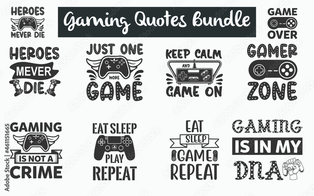 Gaming Quotes SVG Designs Bundle. Gaming SVG cut files bundle, Gaming ...