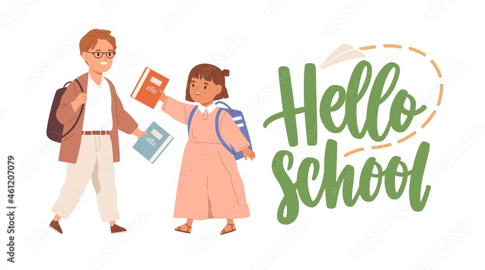 Happy kids with books and bags, Hello School lettering. Girl and boy ...