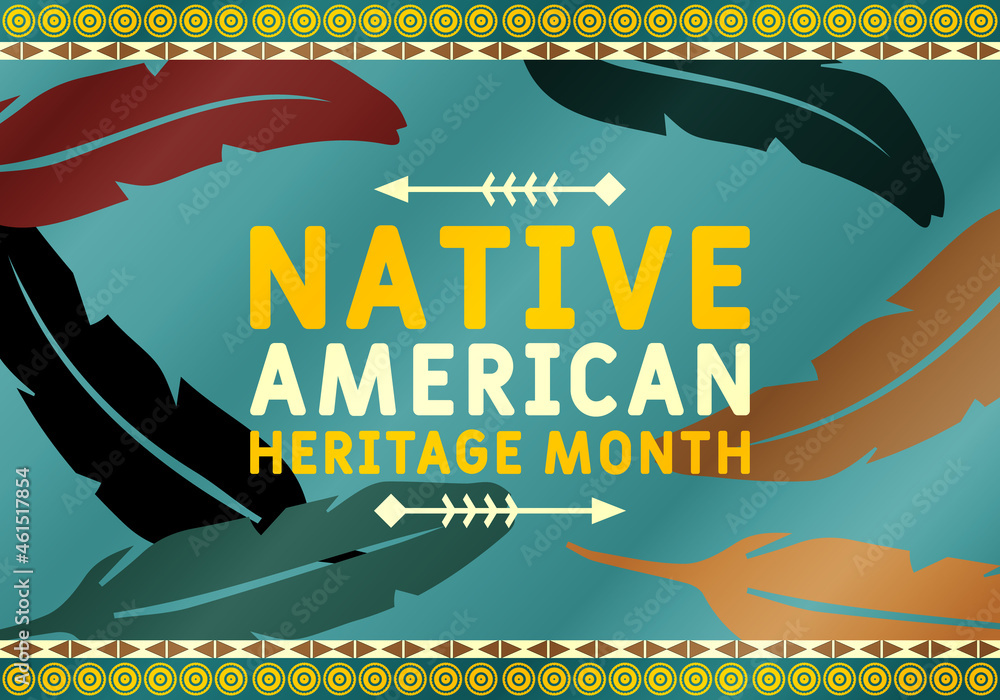 Native American Heritage Month is an annual designation observed in ...