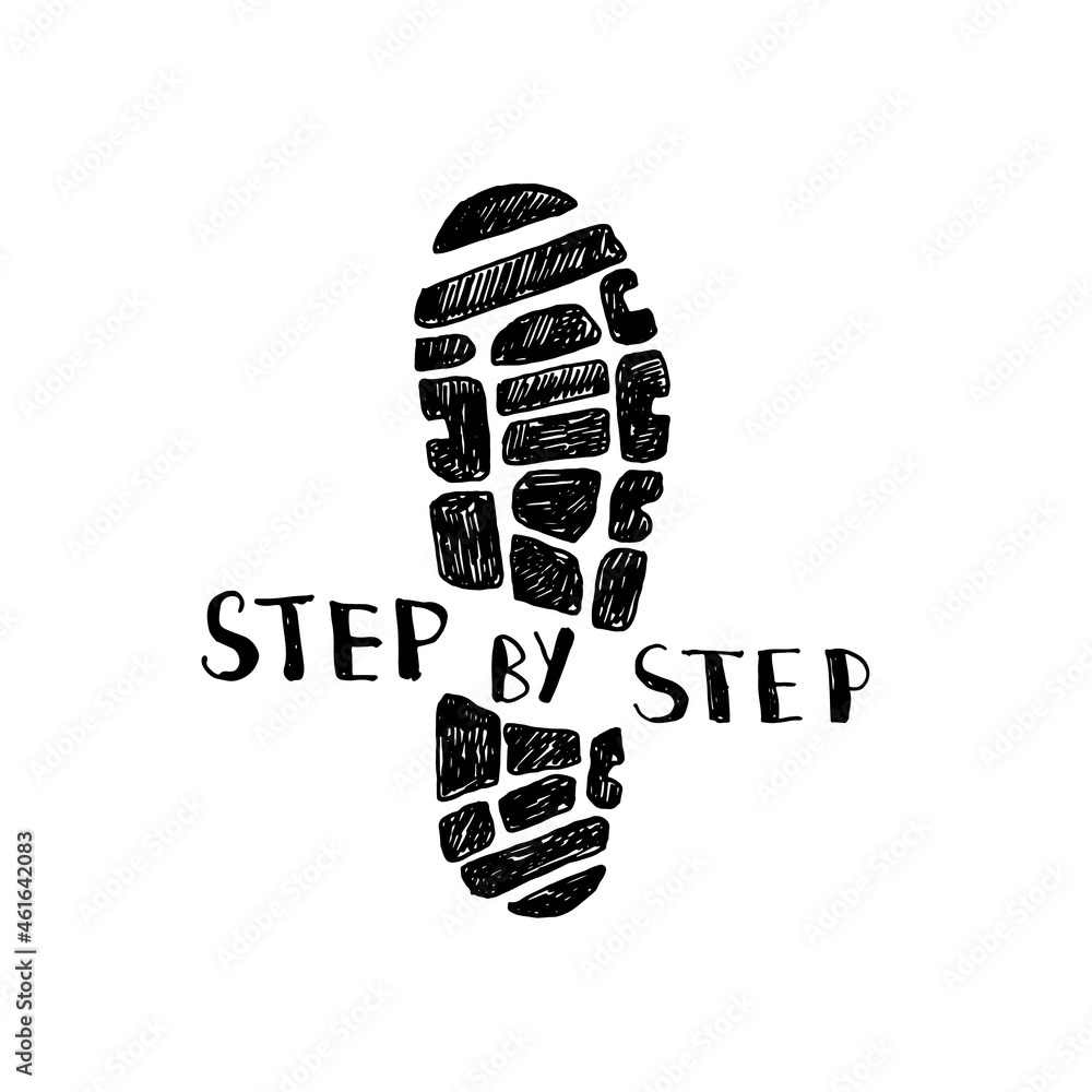 Vector hand drawn illustration of a footprint with text Step by step ...