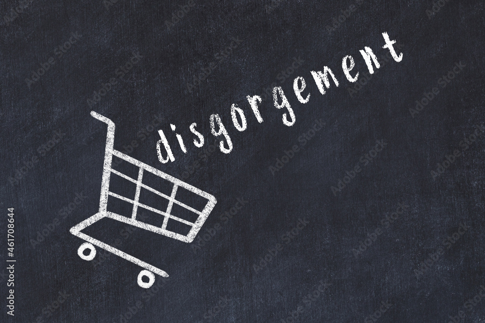 Chalk drawing of shopping cart and word disgorgement on black chalboard ...