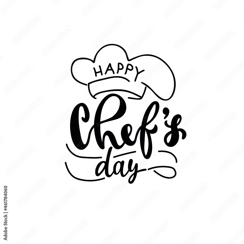 Happy Chef's Day handwritten text. October 20. Holiday concept. Hand ...