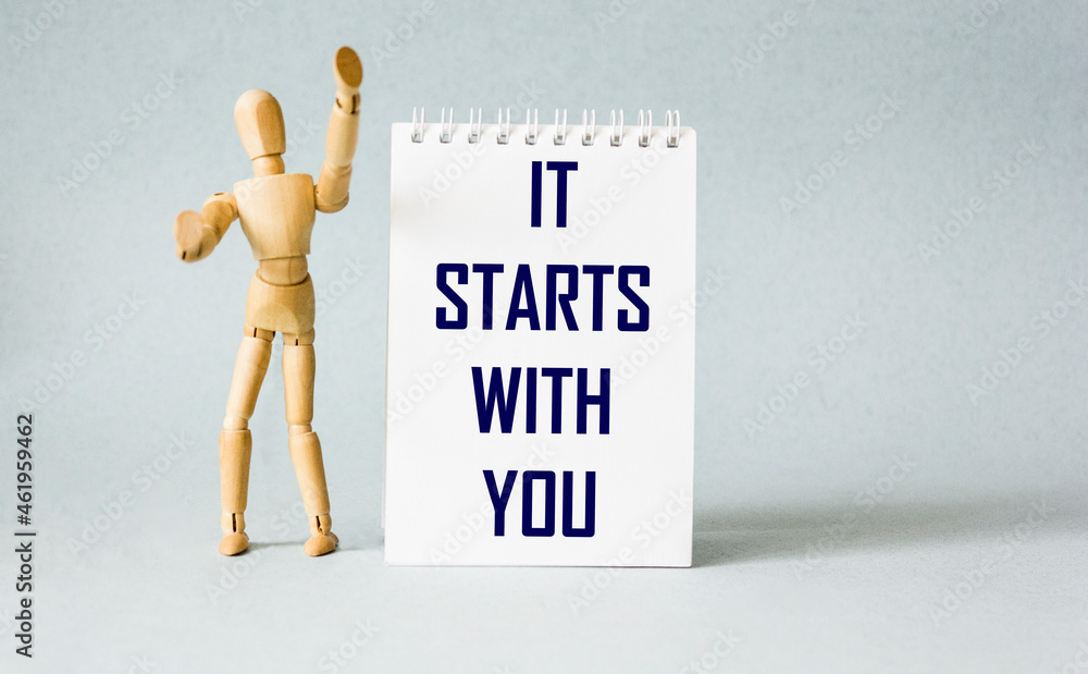 Handwritten text It starts with you. Concept meaning Motivation to get ...