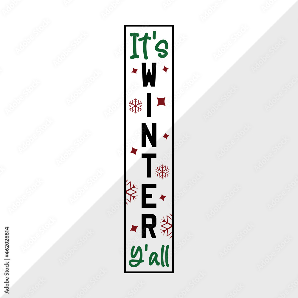 It's Winter Y'all Christmas Sign SVG Cut File | Winter Sign Svg ...