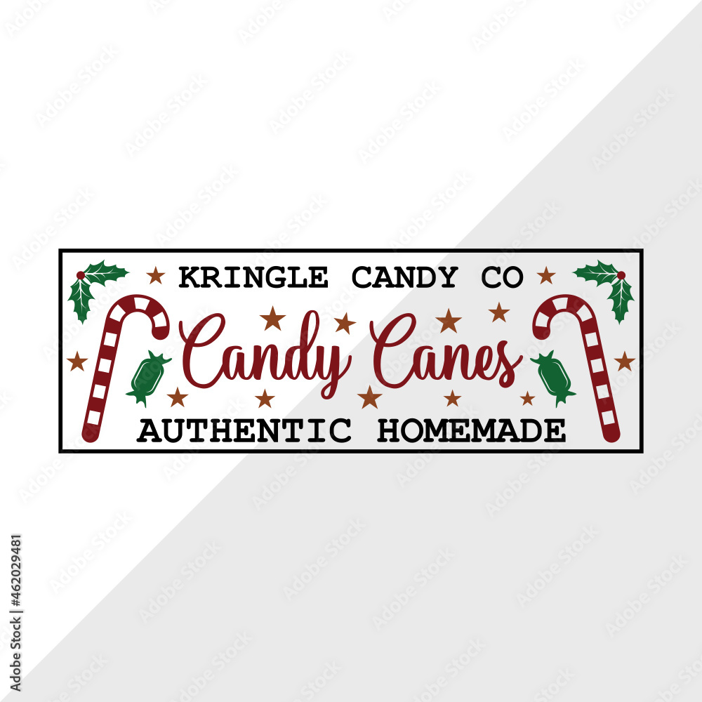 Kringle Candy Co Candy Canes Authentic Homemade Sign SVG Cut File ...