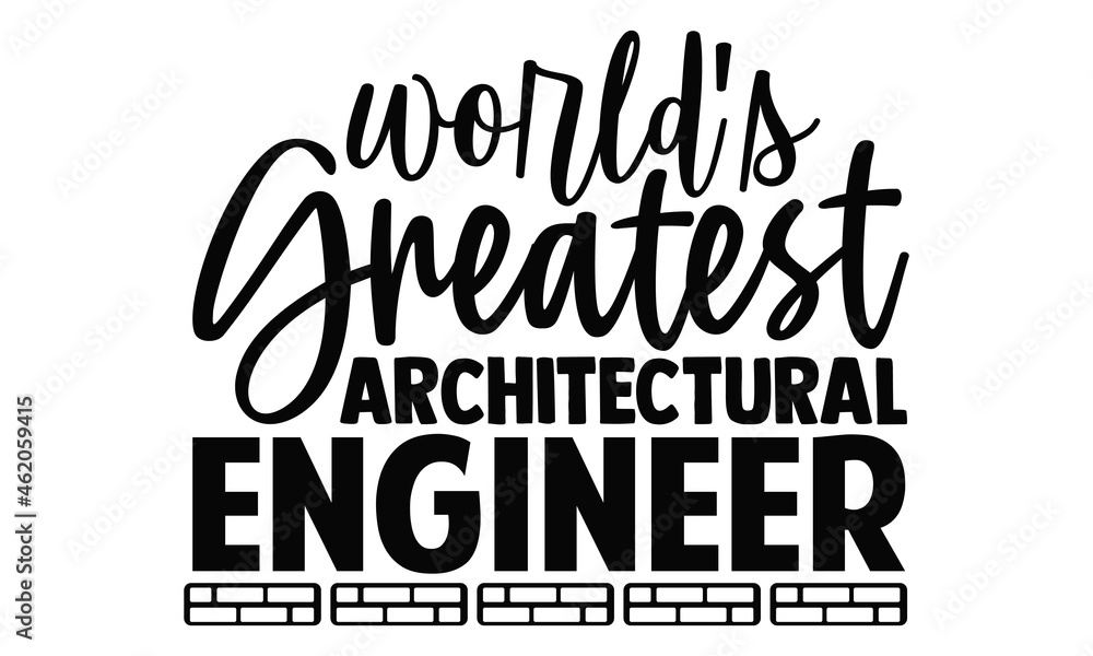 World's greatest architectural engineer- Architect t shirts design ...