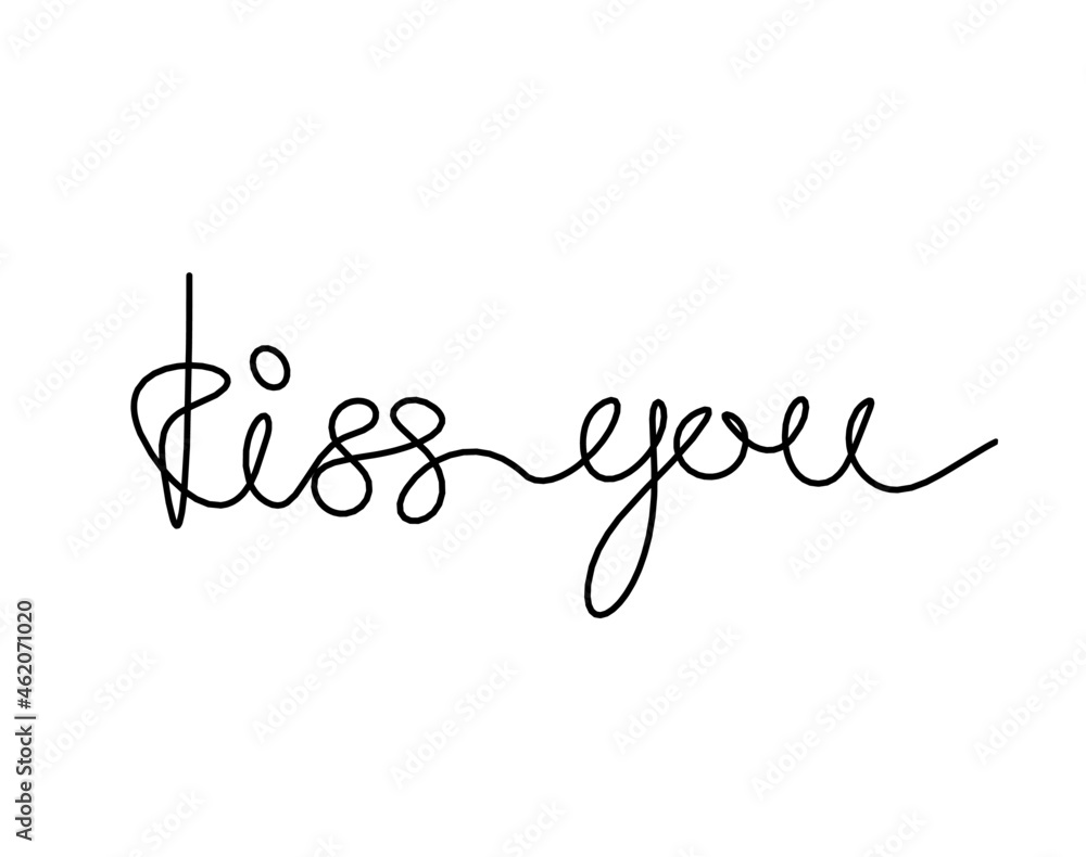 Calligraphic inscription of word "kiss you" as continuous line drawing ...