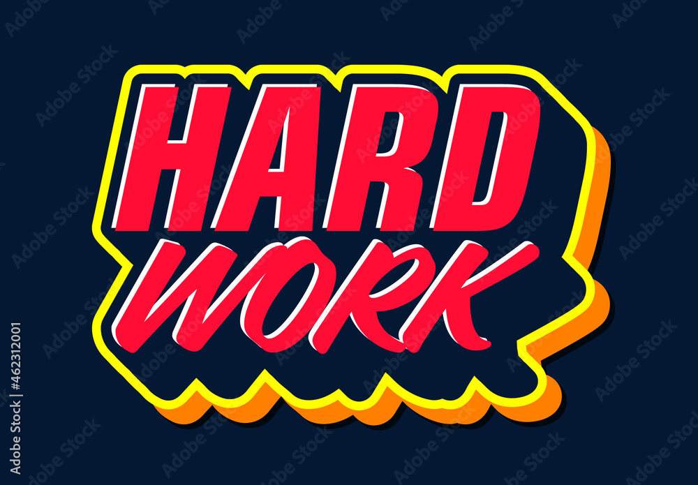 Hard Work Strong and Bold Text Effect Stock Template | Adobe Stock