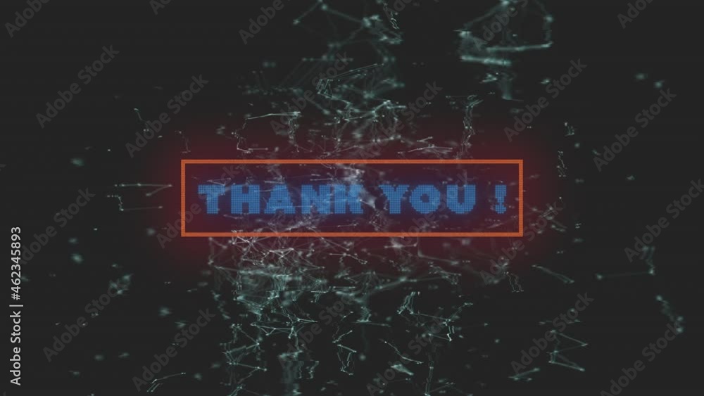 Animation of thank you text in blue letters and red frame over network ...