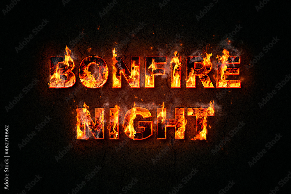 Bonfire night text with flaming fiery calligraphy on dark background ...