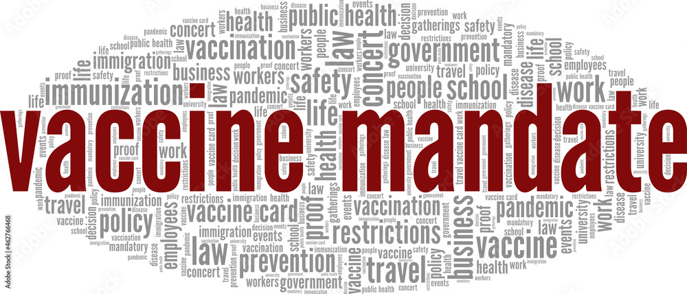 Vaccine Mandate vector illustration word cloud isolated on white ...