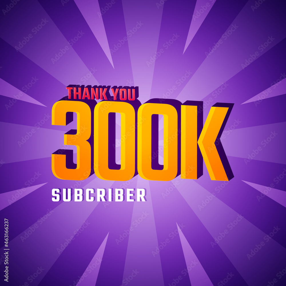 Thank You 300 K Subscribers Celebration Background Design. 300000 ...