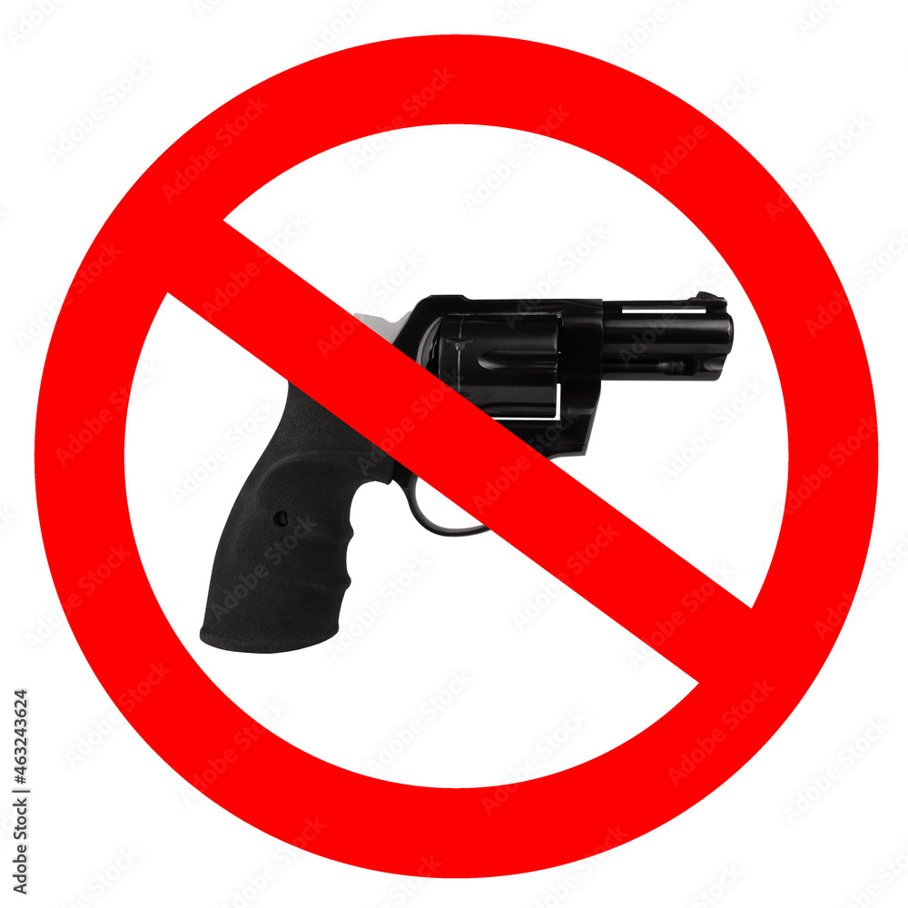 Traffic sign NO GUN prohibitory symbolic picture concept. Abstract ...