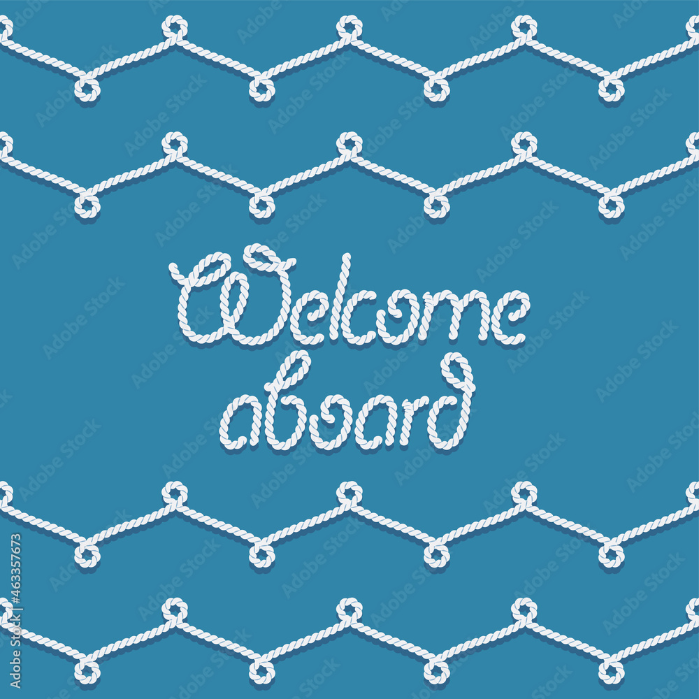 Welcome aboard signage made of white rope vector concept. Ideal for ...