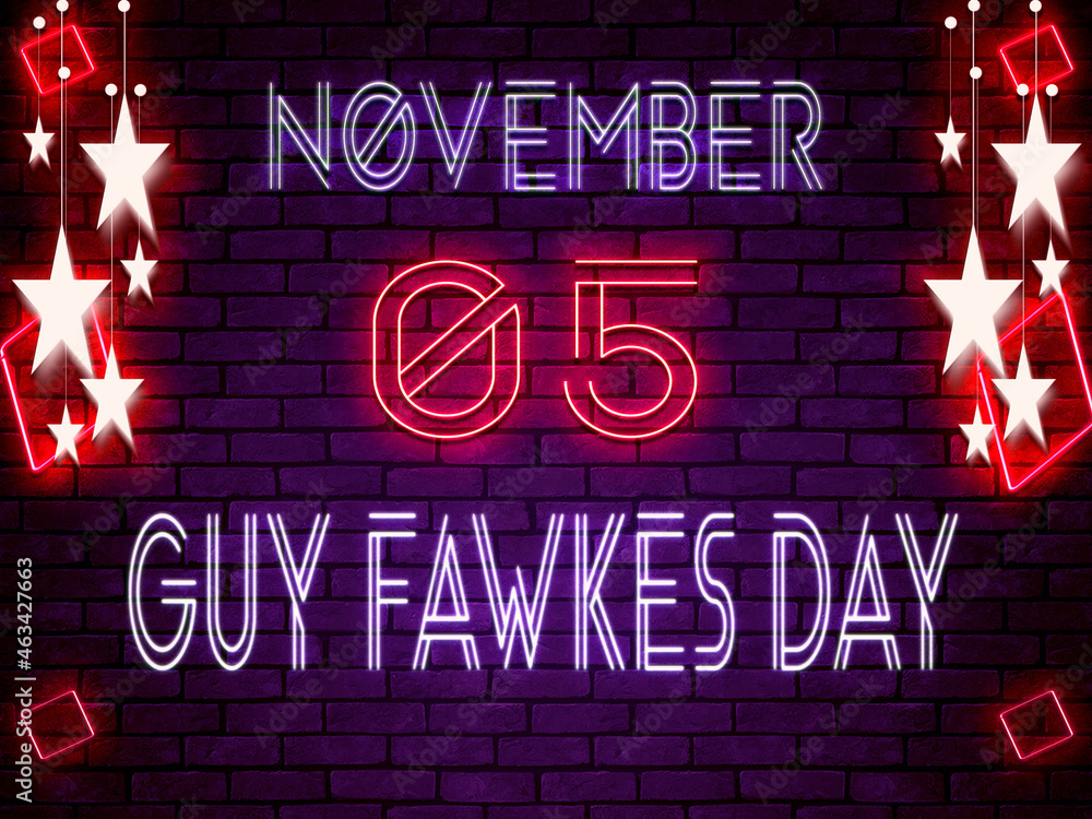 05 November, Guy Fawkes Day, Neon Text Effect on Bricks Background ...