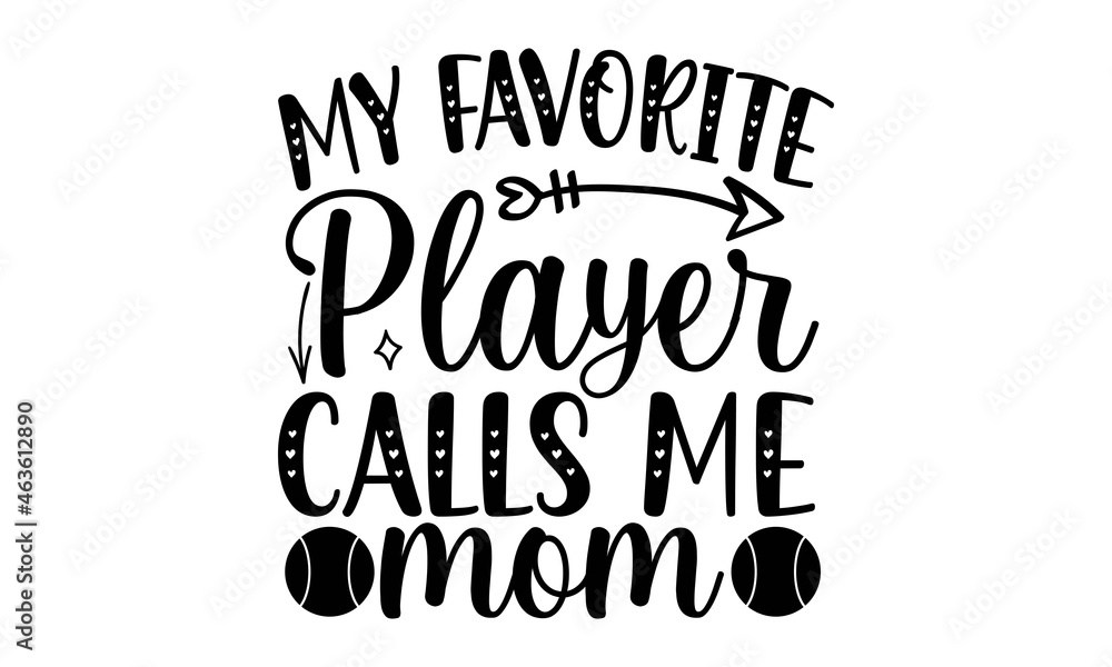 My Favorite Player Calls Me Mom Svg Tennis Bundle Svg Tennis Logo
