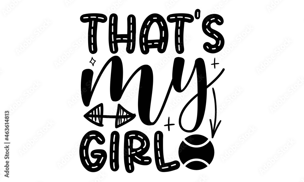 Thats My Girl Svg Tennis Bundle Svg Tennis Logo Cutting File Vector