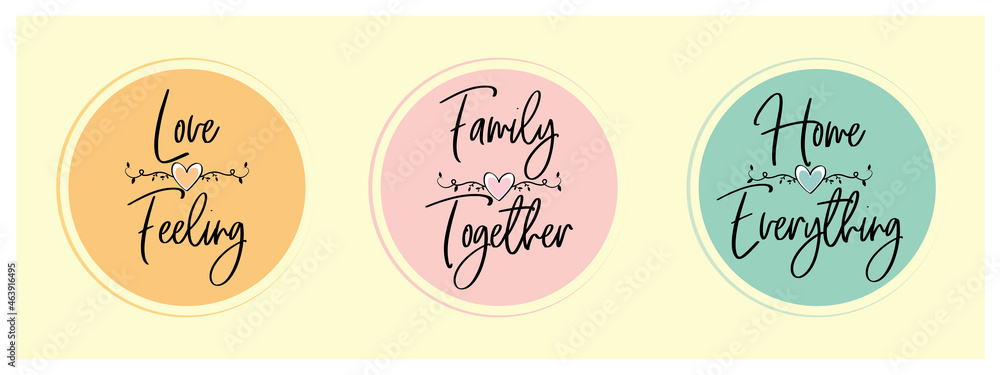 Love is feeling, family is together, home is everything, vector. Cute ...