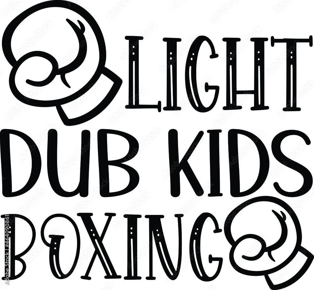 light dub kids boxing lettering.et of light dub kids boxin calligraphy ...