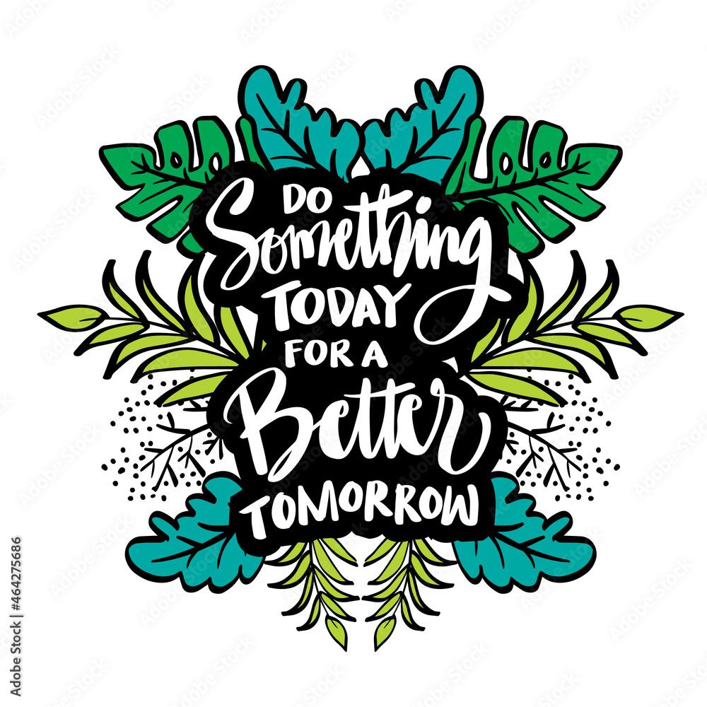 A Better Tomorrow Quotes