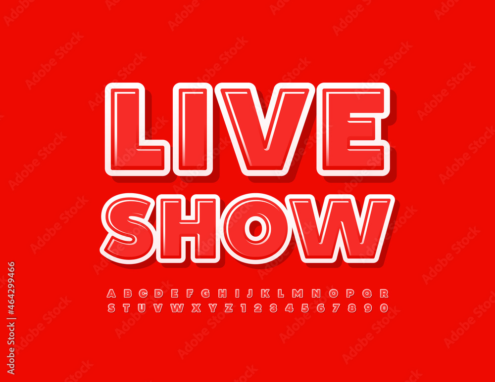 Vector bright Poster Live Show. Red Glossy Font. Modern Alphabet ...
