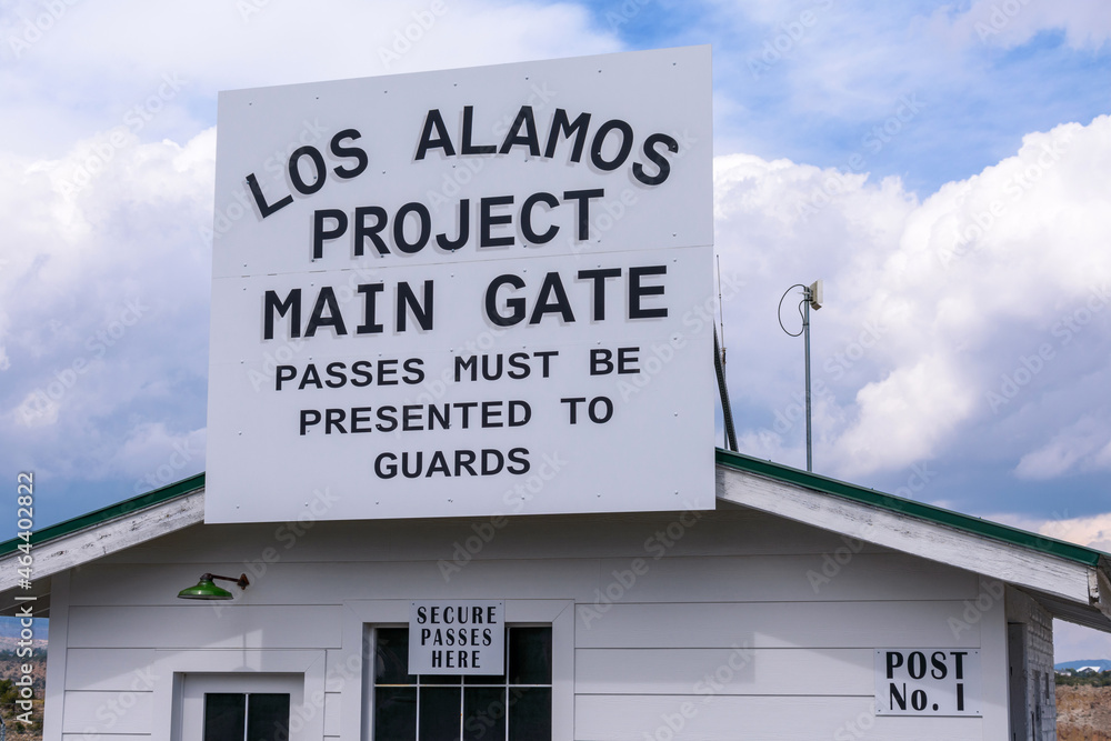 Los Alamos Project Main Gate sign on historic building - Los Alamos ...