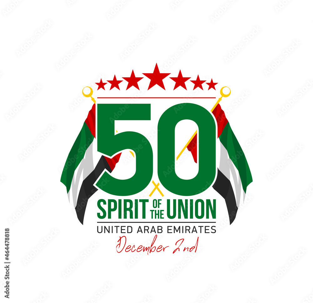 Fifty UAE national day, Spirit of the union. Banner with UAE state flag ...