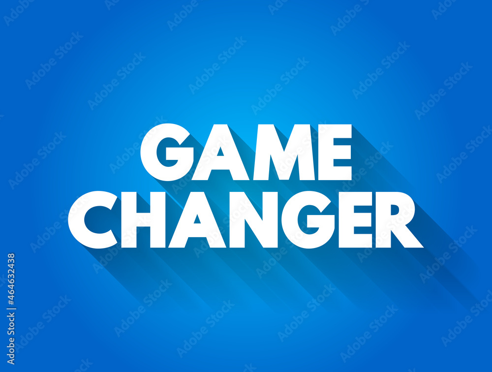 Game Changer text quote, concept background Stock Vector | Adobe Stock