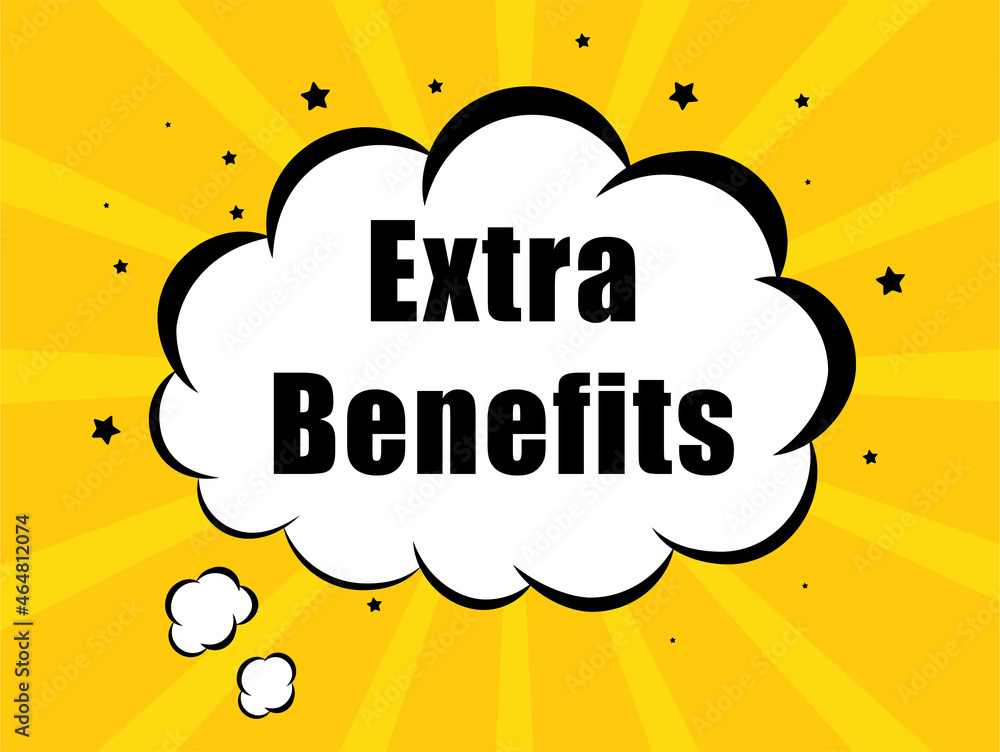 Extra Benefits in yellow bubble background Stock Illustration | Adobe Stock Extra Benefits in yellow bubble background Stock Illustration | Adobe Stock