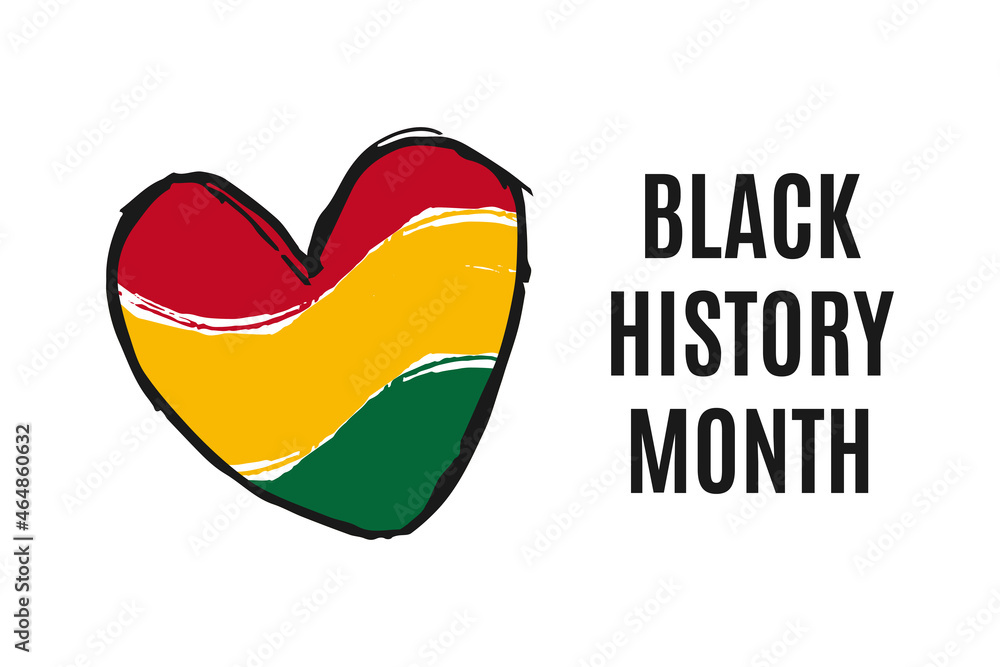 Black History Month. African American history flag. Hand drawn heart ...