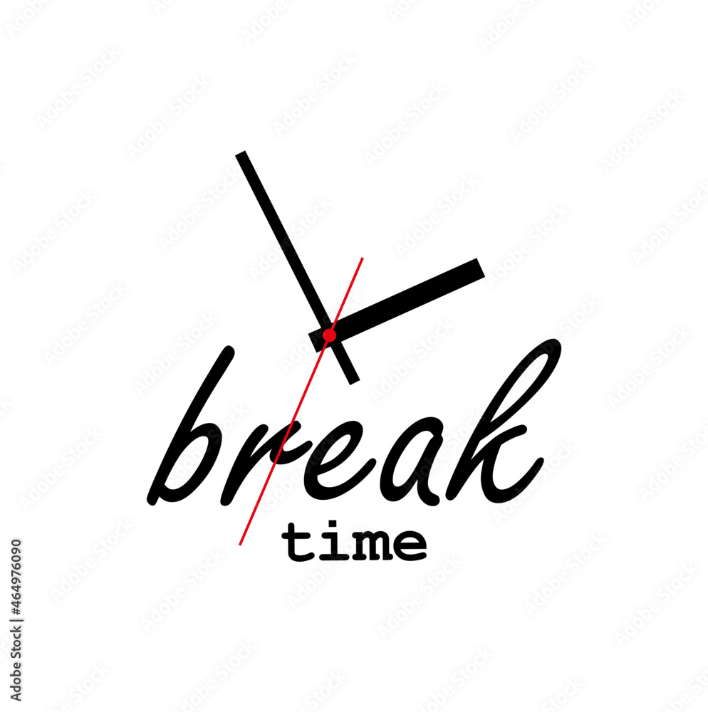 break time with creatif font design. Stock Vector | Adobe Stock