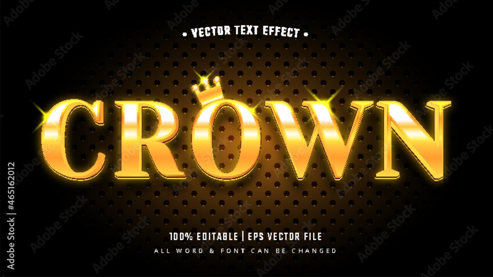 Crown Shiny Glowing 3d Text Style Effect. Editable illustrator text ...