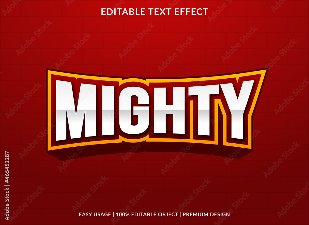 mighty text effect template with abstract and bold style use for ...