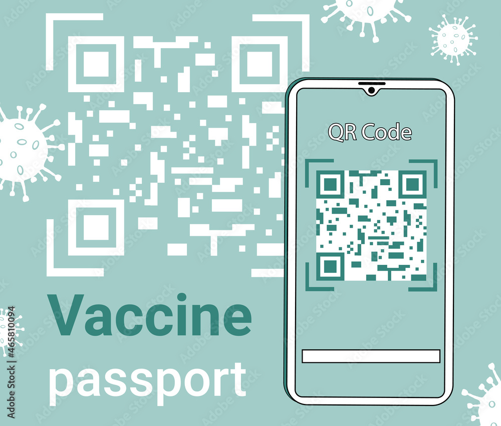 Passport vaccinated QR code usage.A poster calling for compliance with ...
