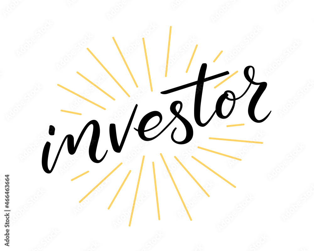 Hand lettering word - investor. Vector illustration on white background ...