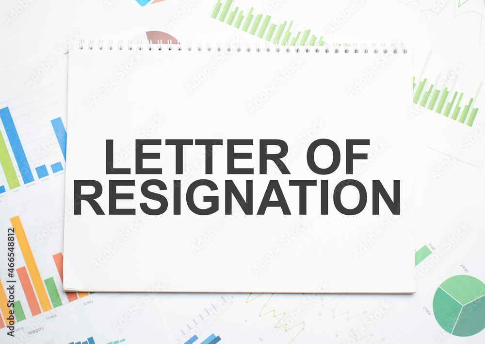 Foto de Letter of Resignation a text label in the planning Notepad, and ...