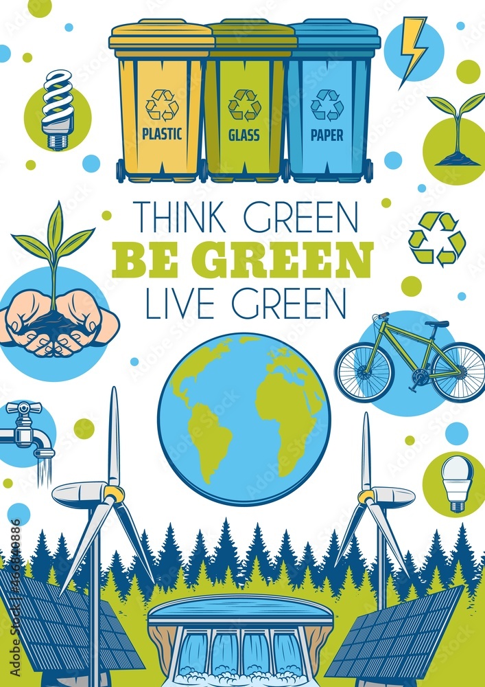Be green vector eco poster. Environment, energy, water and nature ...