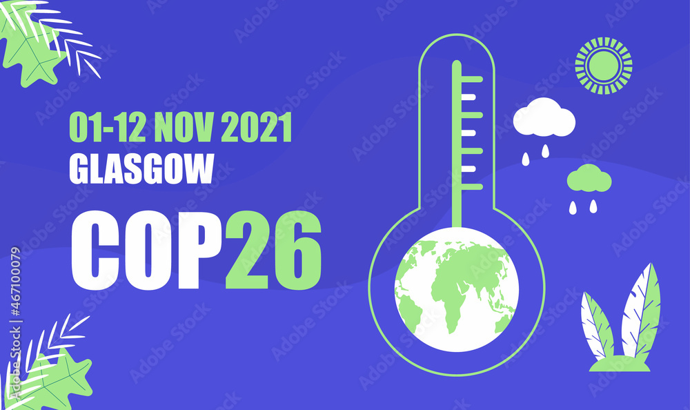 COP 26 Glasgow 2021 banner vector illustration. Poster, flyer, Climate ...