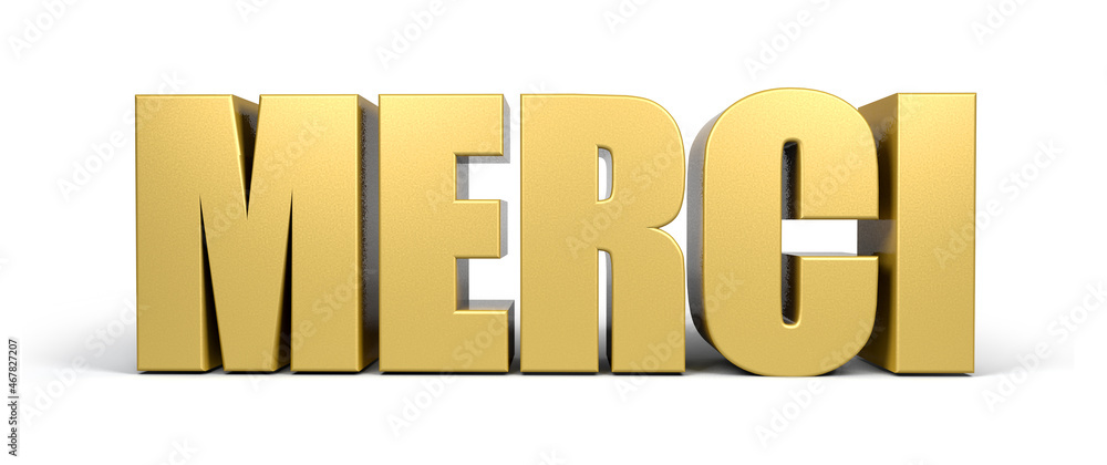Merci word made from realistic gold isolated on white background. 3d ...