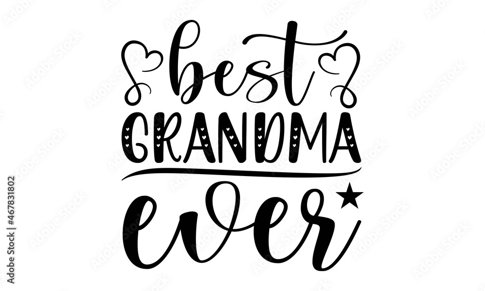 Vecteur Stock Best grandma ever SVG, Grandma Loading, Grandma Loading ...