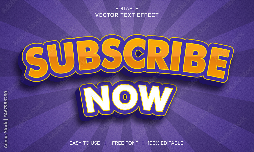 subscribe now editable 3D text effect Premium Vector Stock Vector ...