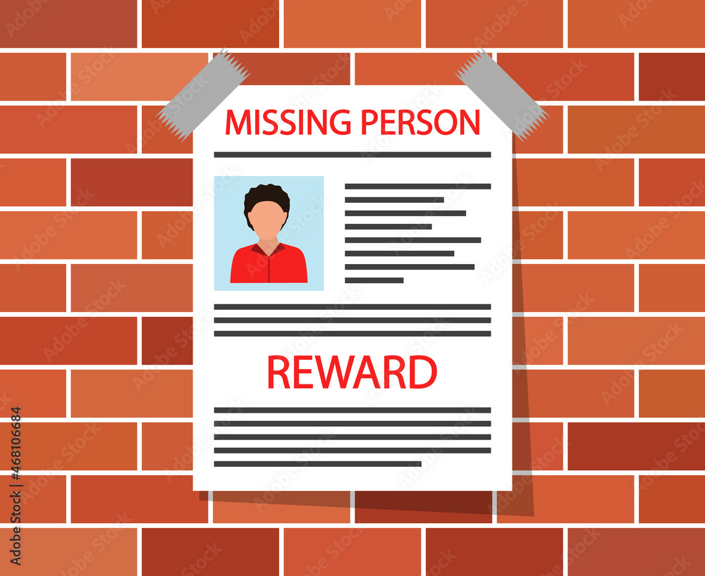 Missing person poster. Wanted, disappeared and lost person. Notice on ...