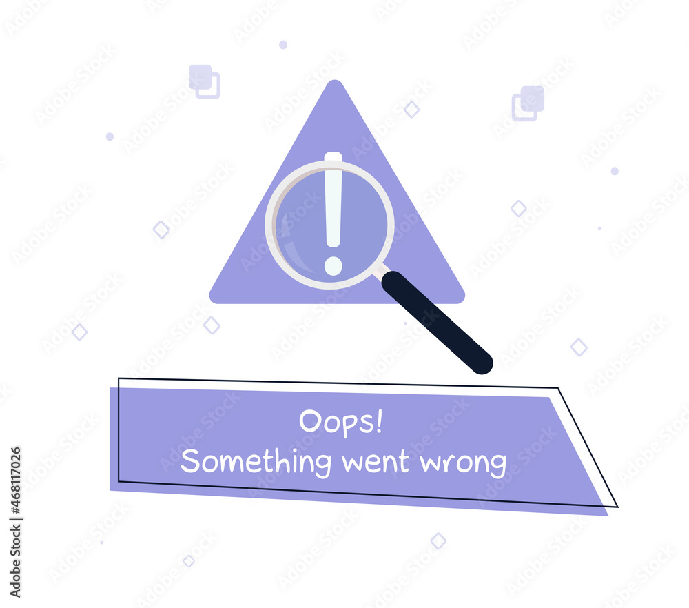 Oops Something went wrong. Error web page concept template. Failure ... Oops Something went wrong. Error web page concept template. Failure ...