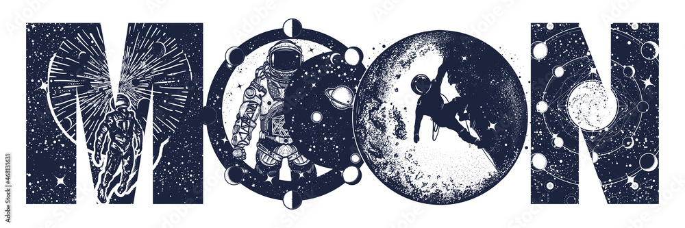 Moon slogan. Lettering art. Astronauts and night sky. Double exposure ...