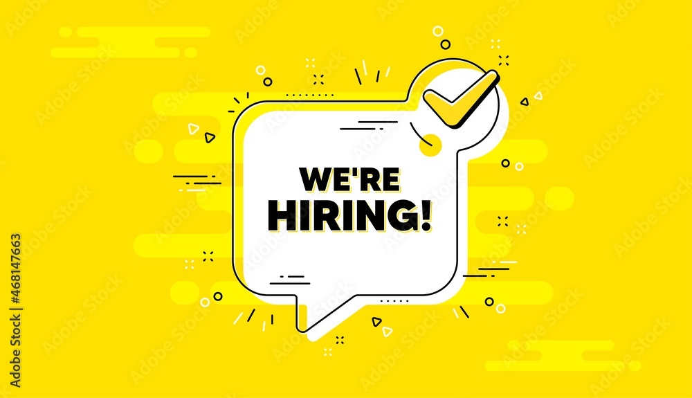 We are hiring text. Check mark yellow chat banner. Recruitment agency ...