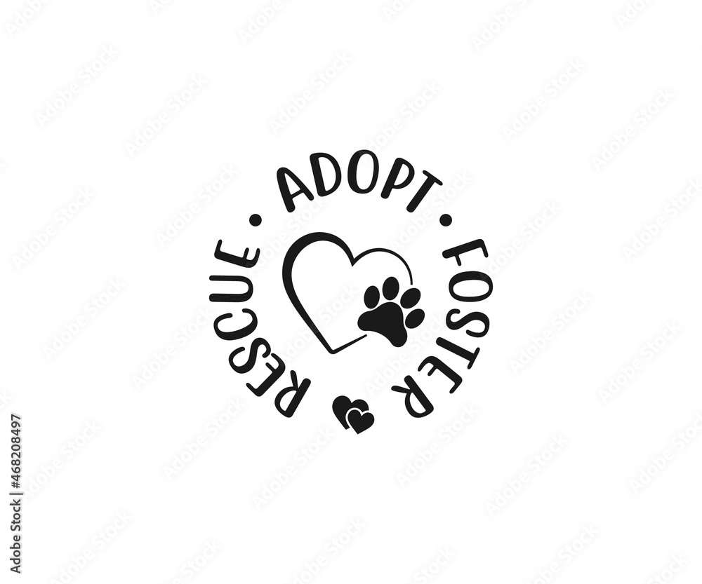 Rescue Adopt foster, Pet Adoption SVG, Pet Adoption SVG, Dogs Designs ...