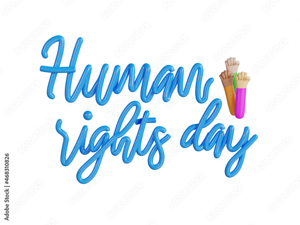 3d letter human rights day with raised fist hand and blue color Stock ...